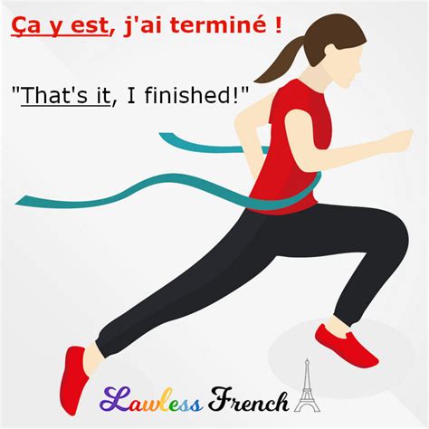 Ça Y Est Lawless French Expression Essential French French