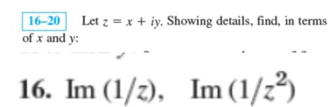 Solved Let Z X Iy Showing Details Find In Terms Of X And Chegg