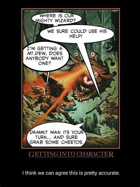 Yep This Is Definitely My Friends And I Dungeons And Dragons Memes Dragon Memes Dnd Funny
