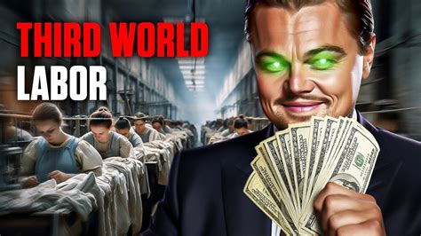 How The Rich Powerful Exploit Cheap Labor YouTube