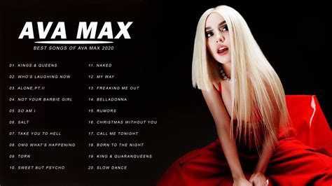 Ava Max Top Songs 2021 Ava Max Greatest Hits Playlist Ava Max Pop