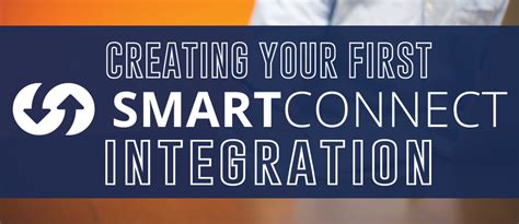 creating your first smartconnect integration eone solutions