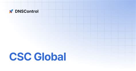 Csc Global Dnscontrol