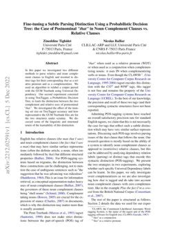 Fine Tuning A Subtle Parsing Distinction Using A Probabilistic Decision