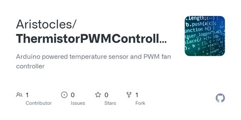 GitHub Aristocles ThermistorPWMController Arduino Powered Temperature Sensor And PWM Fan