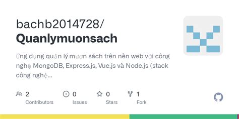 Github Bachb2014728quanlymuonsach Ứng Dụng Quản Lý Mượn Sách Trên Nền Web Với Công Nghệ