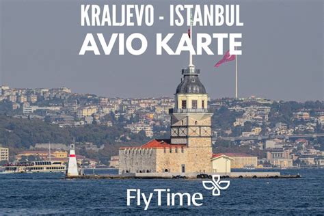 Avio Karte Kraljevo Istanbul Jedan Pravac VeĆ Od 59 Eur