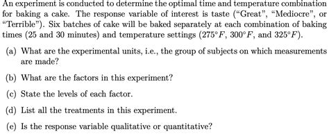 Solved An Experiment Is Conducted To Determine The Optimal Chegg