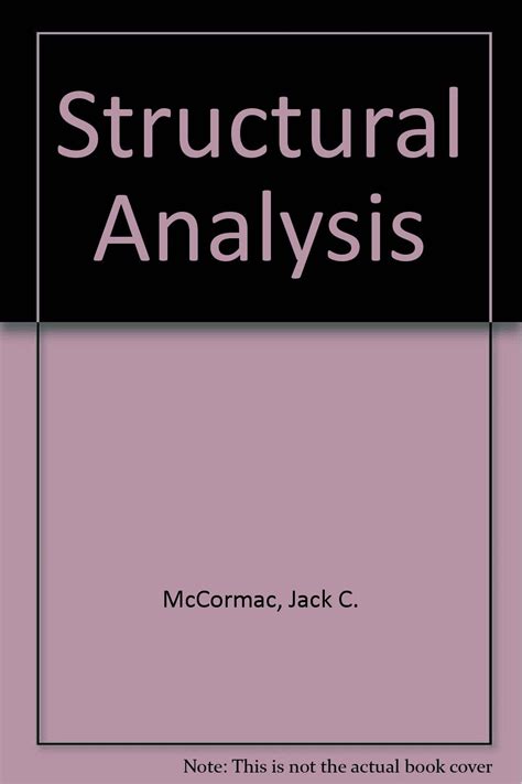 Structural Analysis Mccormac Jack 9780700221271 Books