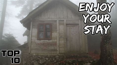 Top 10 Abandoned Cabins In The Woods You Should Never Enter Youtube