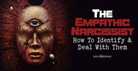 The Empathic Narcissist: How To Identify And Deal With Them