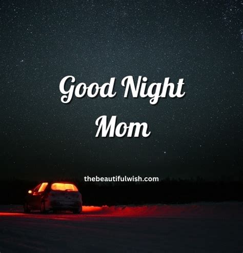 Happy Good Night Wishes For Mom Thebeautifulwish
