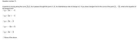 Solved A Particle Is Moving Along The Curve F X As It Chegg