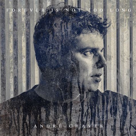 André Chaves Songs Events And Music Stats