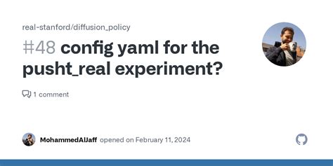 Config Yaml For The Pushtreal Experiment · Issue 48 · Real Stanford