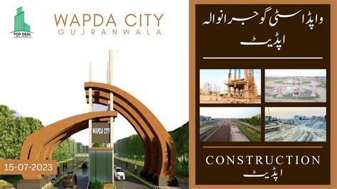 Wapda City Construction Update On Ground Topdealrealestate