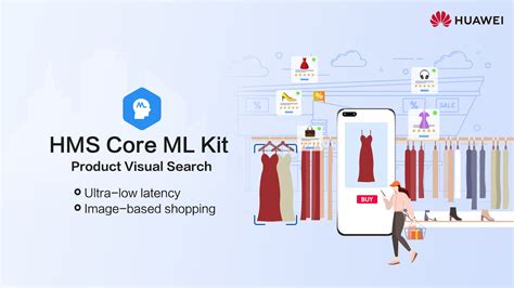 Huawei Ml Kit Offers The Product Visual Search Service That Proves