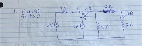 Solved 3 Find I T For T 0 Chegg Com