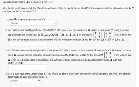 solved point square matrix a is idempotent if a2 a let v pe the