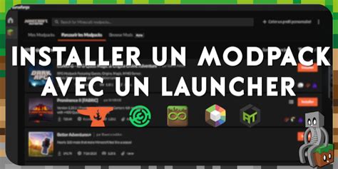 [tutoriel] Installer Un Modpack Avec Un Launcher Minecraft France