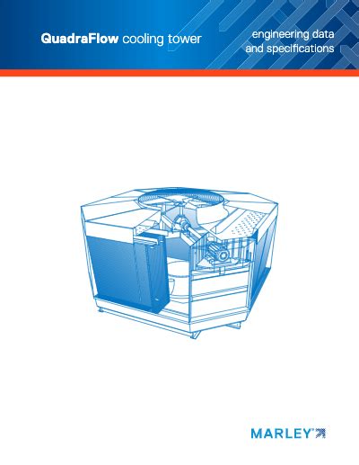 Marley QuadraFlow Cooling Tower Engineering Data And Specifications