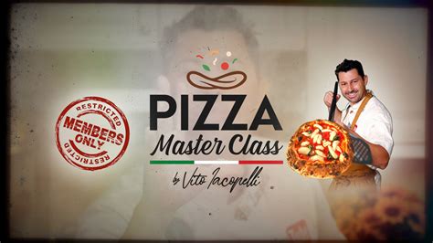 Pizza Master Class By Vito Iacopelli Facebook