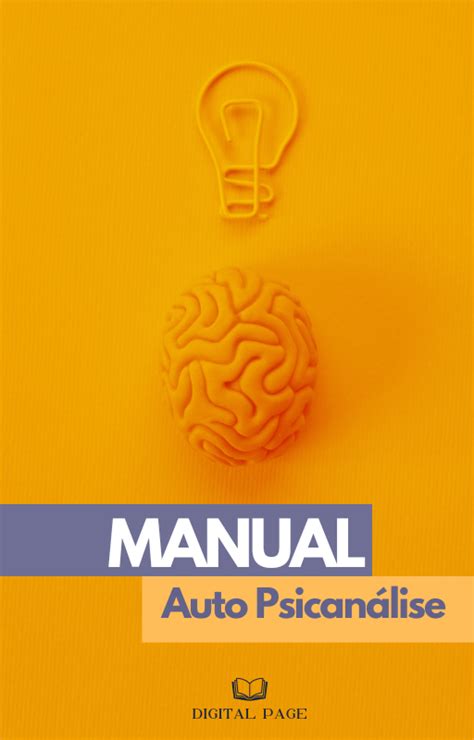 Manual da Auto Psicanálise