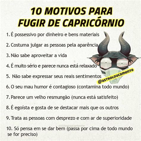 10 Motivos Para Fugir De Capricórnio Confere Já Passou Por Alguma