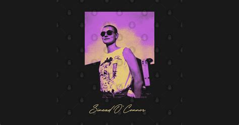 Sinead O Connor 90s Aesthetic Sinead Oconnor T Shirt Teepublic