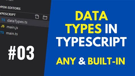 Typescript Tutorial Datatypes In Typescript Any Built In Youtube