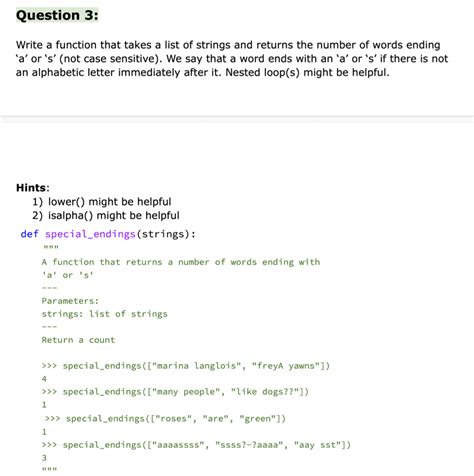 Solved Question 3 Write A Function That Takes A List Of Chegg