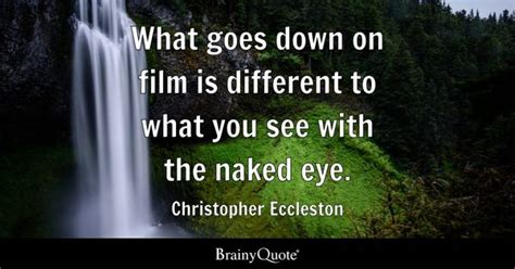 Naked Eyes Quotes