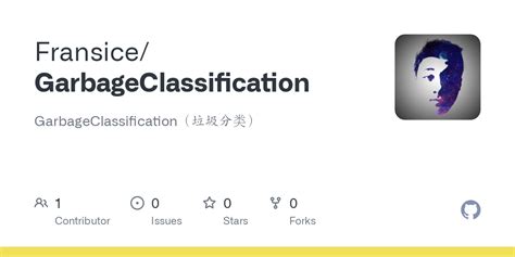 Github Fransice Garbageclassification Garbageclassification