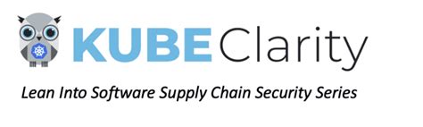 Outshift Kubeclarity Implementing Cis Benchmarks For Stronger Software Supply Chain Security