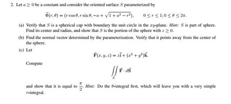 Solved Let A Be A Constant And Consider The Oriented Chegg