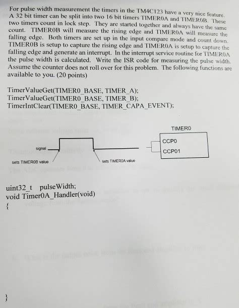 Solved For Pulse Width Measurement The Timers In The TM4C123 Chegg