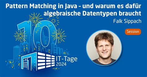 Pattern Matching In Java Und Warum Es Dafür Algebraische Datentypen Braucht It Tage