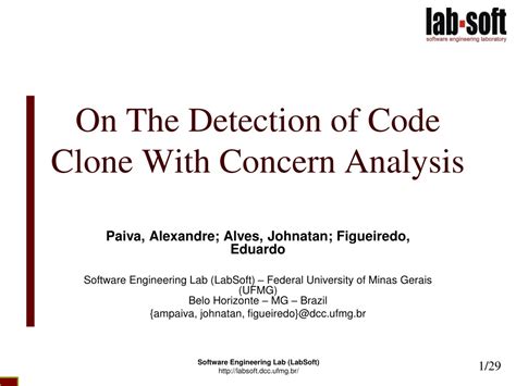 Ppt On The Detection Of Code Clone With Concern Analysis Powerpoint