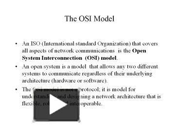 The OSI Model Presentation Free To View