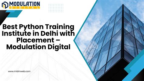 Best Python Training Institute In Delhi With Placement Modulation Digital