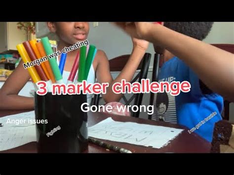 Marker Challenge Gone Wrong Youtube
