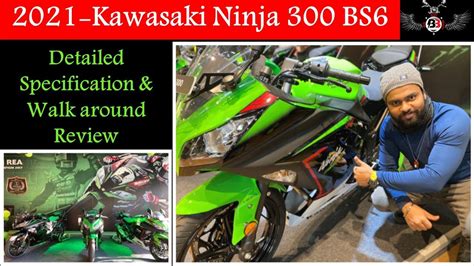 2021 Kawasaki Ninja 300 Bs6 Detailed Specification And Walk Around