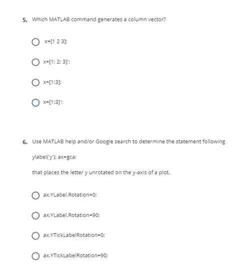 Solved Which Matlab Command Generates A Column Vector Chegg