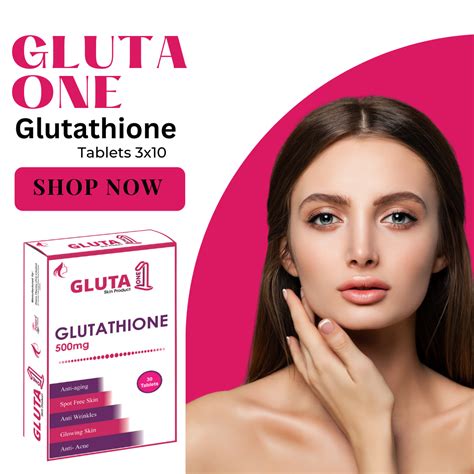 Gluta One Skin Whitening Tablets Glutathione 500mg Full Body White