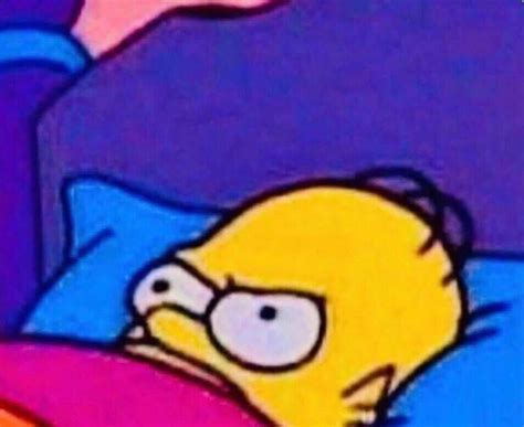 Angry Homer In Bed Cartoon Memes Simpsons Funny Cute Memes