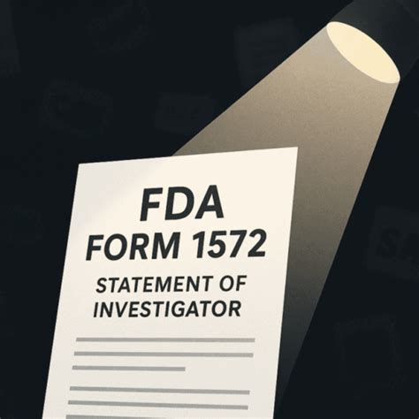 A Quest To Understand The Fda Form 1572