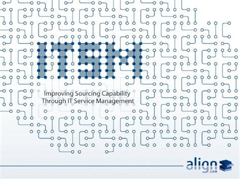 PPTX ITSM Improving Sourcing Capability Through IT Service
