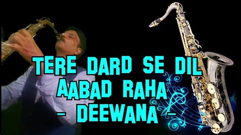 219 Tere Dard Se Dil Aabad Raha Deewana Kumar Sanu Best