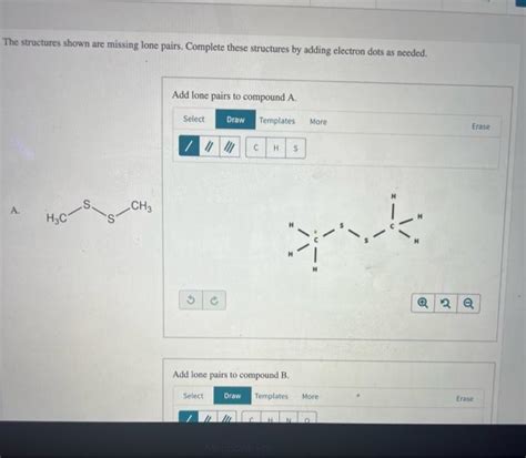 Solved The Structures Shown Are Missing Lone Pairs Comp