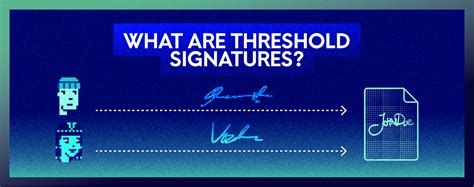 What Are Threshold Signatures